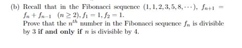 Solved B ﻿recall That In The Fibonacci Sequence