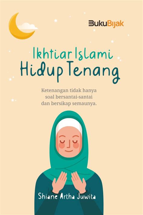 Ikhtiar Islami Hidup Tenang Arruzz Media