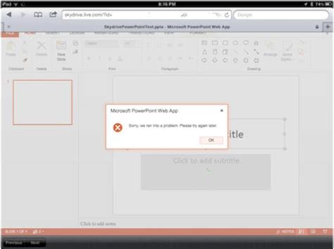 Received Error Message Regarding Microsoft Office PowerPoint Presentation In Office Web