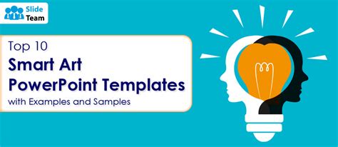 Top 10 Smartart Powerpoint Templates With Examples And Samples