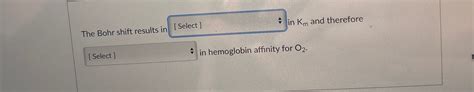 High Quality Solution The Bohr Shift Results In In Km ﻿and Therefore