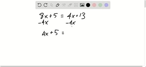 ⏩solved for exercises 6 to 32 solve and check 8 x 5 4 x 13 numerade