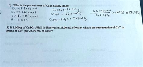 Solved 3 If 1 000 G Of Cuso4 5h2o Is Dissolved In 25 00 Ml Of Water