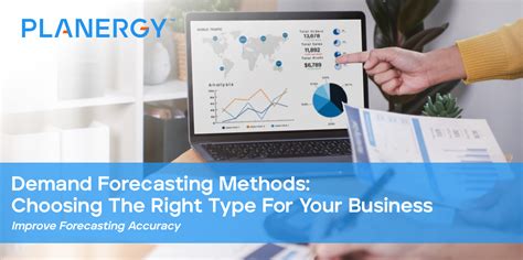 Demand Forecasting Methods Choosing The Right Type For Your Business