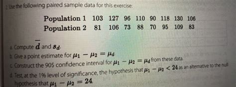 Solved 2 Use The Following Paired Sample Data For This Chegg Com