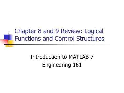 Ppt Chapter 8 And 9 Review Logical Functions And Control Structures