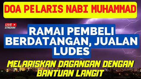 DOA PENGLARIS DAGANGAN NABI MUHAMMAD Murotal Penglaris Dagangan Doa