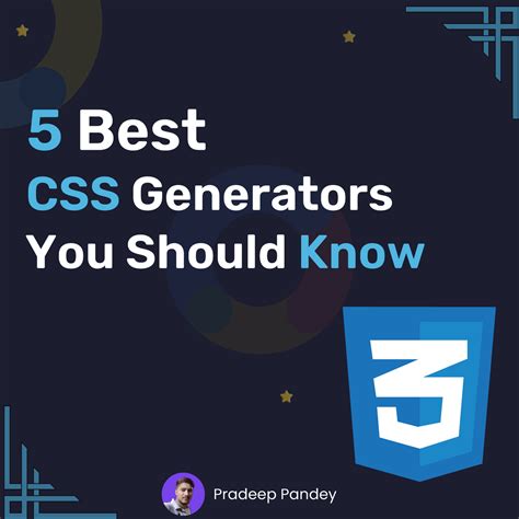 1675 05 7394902 Css Easy 5 Best You Should Know Pradeep Pandey Css