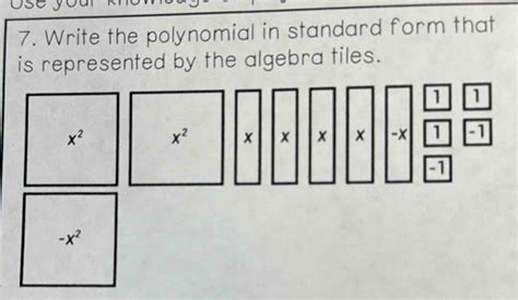 solved oc 7 write the polynomial in standard form that is represented