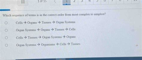 Solved 1 Of 15 1 3 4 。 Which Sequence Of Terms Is In The Correct