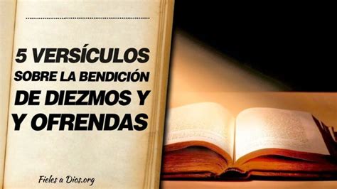 Los poderosos versículos bíblicos que enseñan sobre el diezmo y su