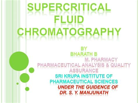 Super Crtical Fluid Chromatography Ppt