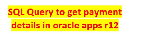 Oracle Application S Blog SQL Query To Get Payment Details In Oracle Apps R