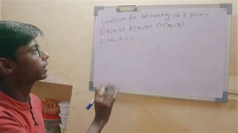 Condition For Collinearity Of Three Points Youtube