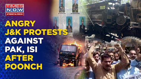 Massive Anti Pakistan Protests In Jammu And Kashmir After Cowardly Poonch