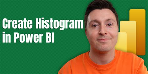 How To Create A Histogram In Power BI Step By Step