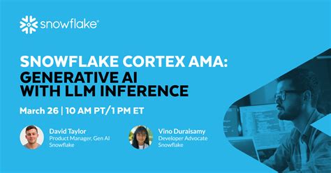 Snowflake Cortex Ama Generative Ai With Llm Inference Snowflake