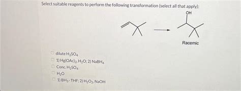 Solved Select Suitable Reagents To Perform The Following Chegg