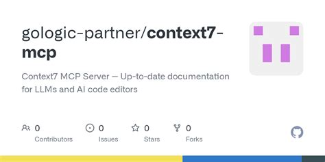 Github Gologic Partnercontext7 Mcp Context7 Mcp Server Up To Date Documentation For Llms