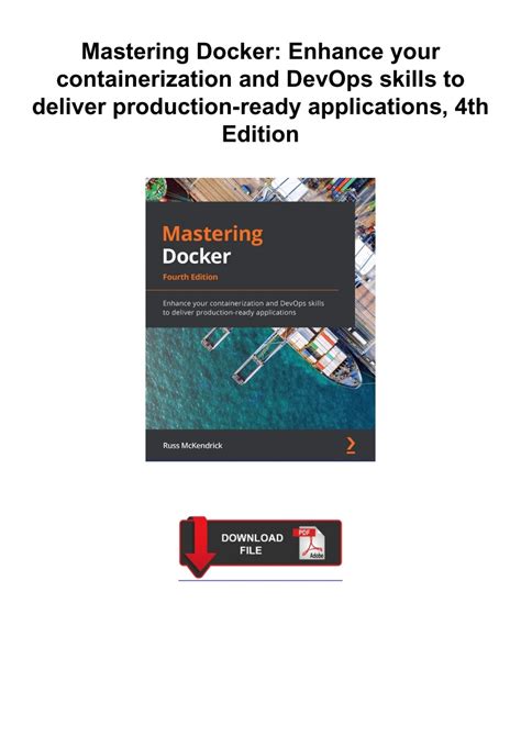 pdf mastering docker enhance your containerization and devops skills to deliver production