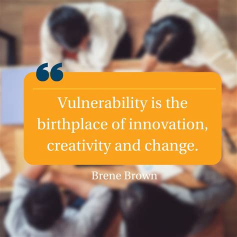 Tom Grogan On Linkedin Vulnerability Innovation Creativity