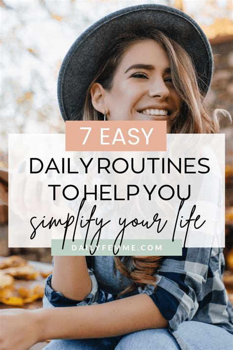 7 Easy Daily Routines To Help You Simplify Your Life Hello Brazen