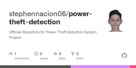 Github Stephennacion06power Theft Detection Official Repository For