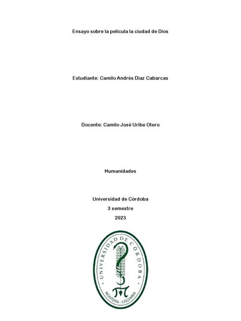 Ensayo Sobre La Película La Ciudad De Dios Camilo Diaz Pdf Pdf