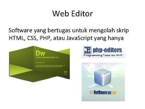 PHP Materi Pengenalan Web Server Web Editor
