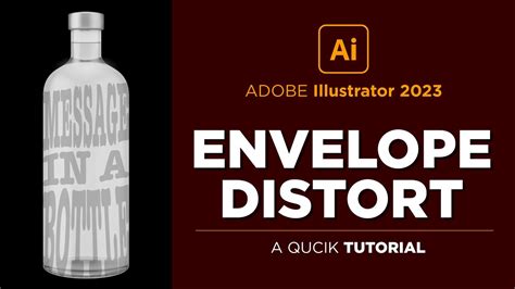 How To Use Envelope Distort Tool Adobe Illustrator Tutorial 2023