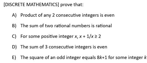 solved [discrete mathematics] prove that a product of any