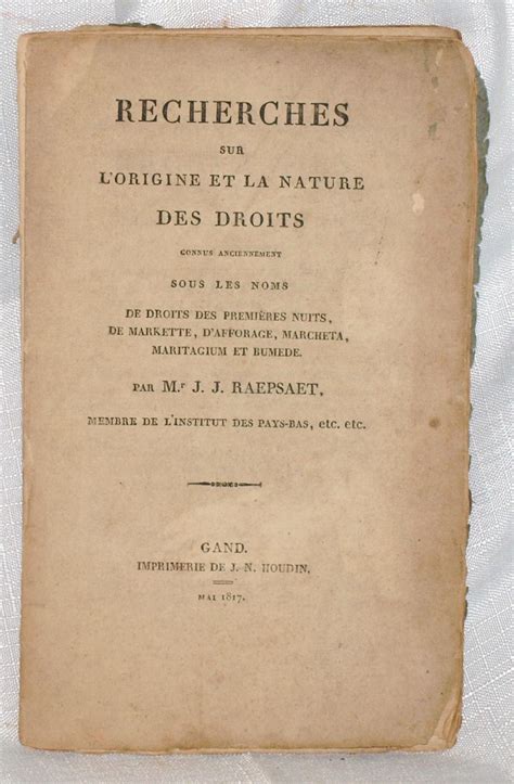 Recherches Sur L Origine Et La Nature Des Droits Connus Anciennement Sous Les Noms De Droits Des