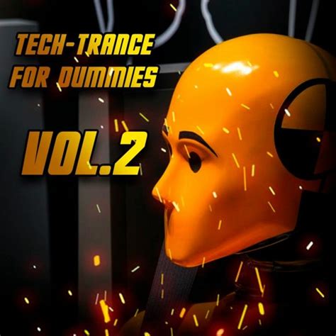 stream tech trance for dummies vol 2 by amaru listen online for free