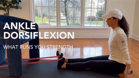 Ankle Dorsiflexion Youtube