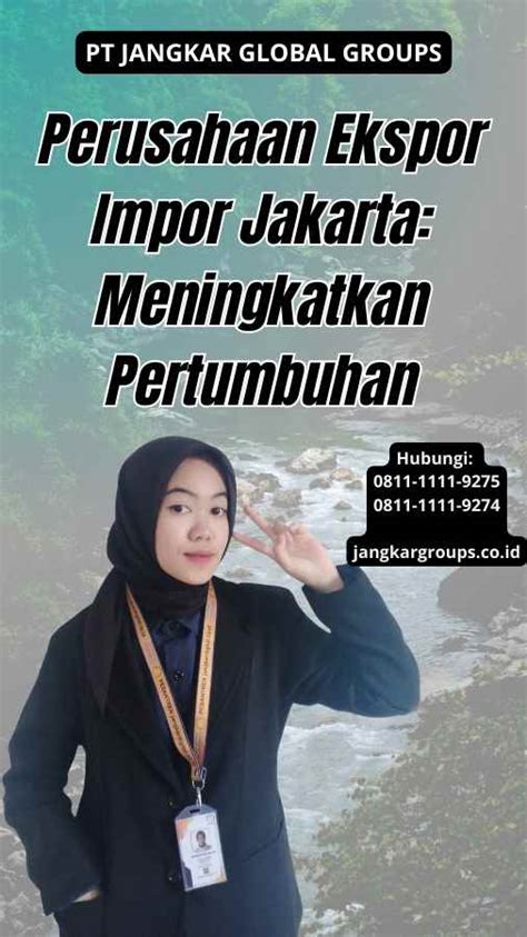 Perusahaan Ekspor Impor Jakarta Meningkatkan Pertumbuhan Jangkar