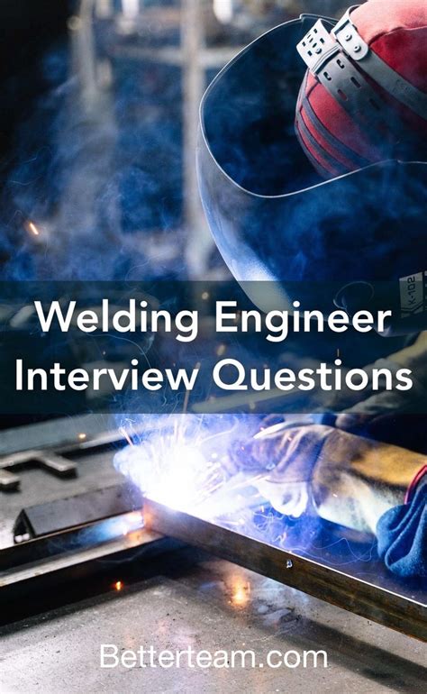 Welding Engineer Interview Questions