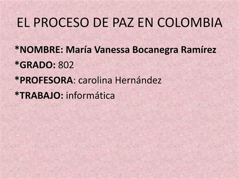 El Proceso De Paz Ppt