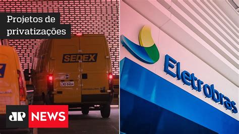 Correios E Eletrobras São O Foco De Bolsonaro Para Privatizações Jm