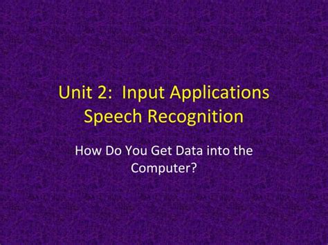 Intro Speech Recognitiondragonppt Ppt