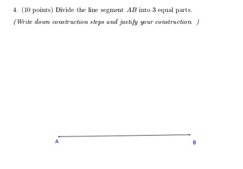 Solved Divide The Line Segment Ab Into Equal Parts Write Chegg