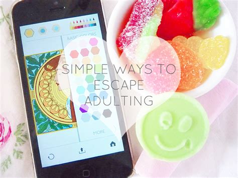 Simple Ways To Escape Adulting Love From Be