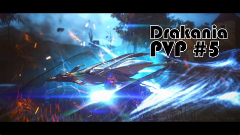 Bdoth Drakania Awakening Pvp 5 Youtube