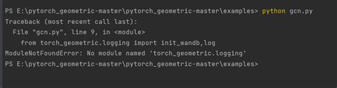 Modulenotfounderror No Module Named Torchgeometriclogging · Pyg