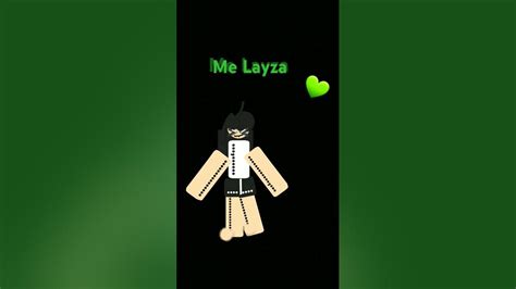 Layzagirl 💚good Girl Me Layza Youtube