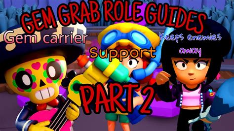 Brawl Stars Gem Grab Guide How To Win More Matches Part 22 Youtube