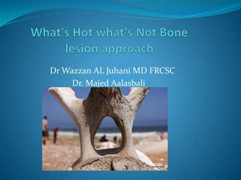 Bone Lesion Approach Pptx