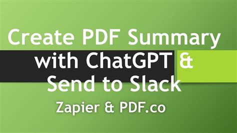 Create PDF Summary With ChatGPT And Send To Slack Via PDF Co Zapier
