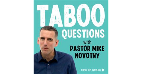 Why Does God Say No Sex Before Marriage Taboo Questions With Pastor Mike Novotny Iheart