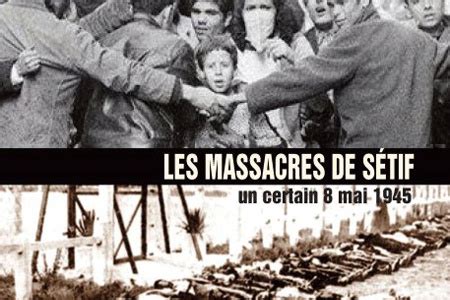 Une Autre Histoire 8 Mai 1945 Répression Sanglante à Sétif Rph