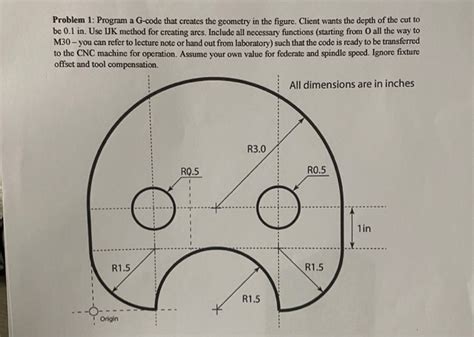 Solved Problem Program A G Code That Creates The Geometry Chegg